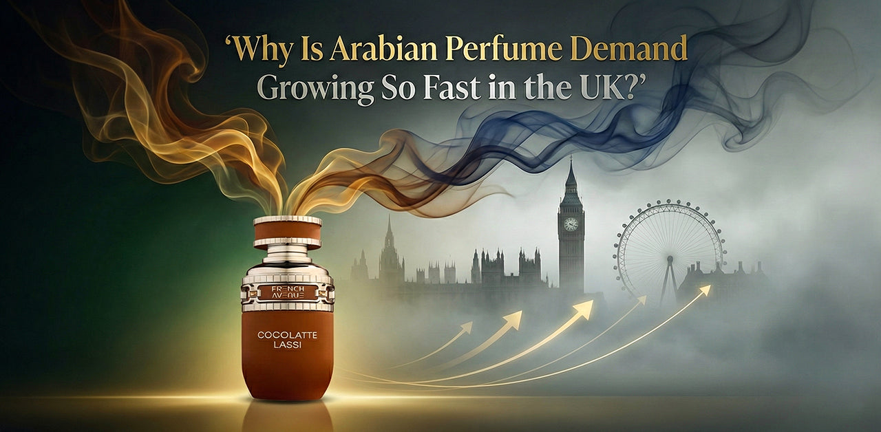 Why Is Arabian Perfume Demand Growing So Fast in the UK